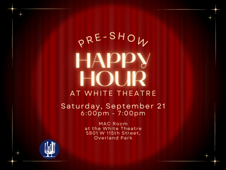 Pre-show Happy Hour at White Theatre - The Temple, Congregation B'nai ...